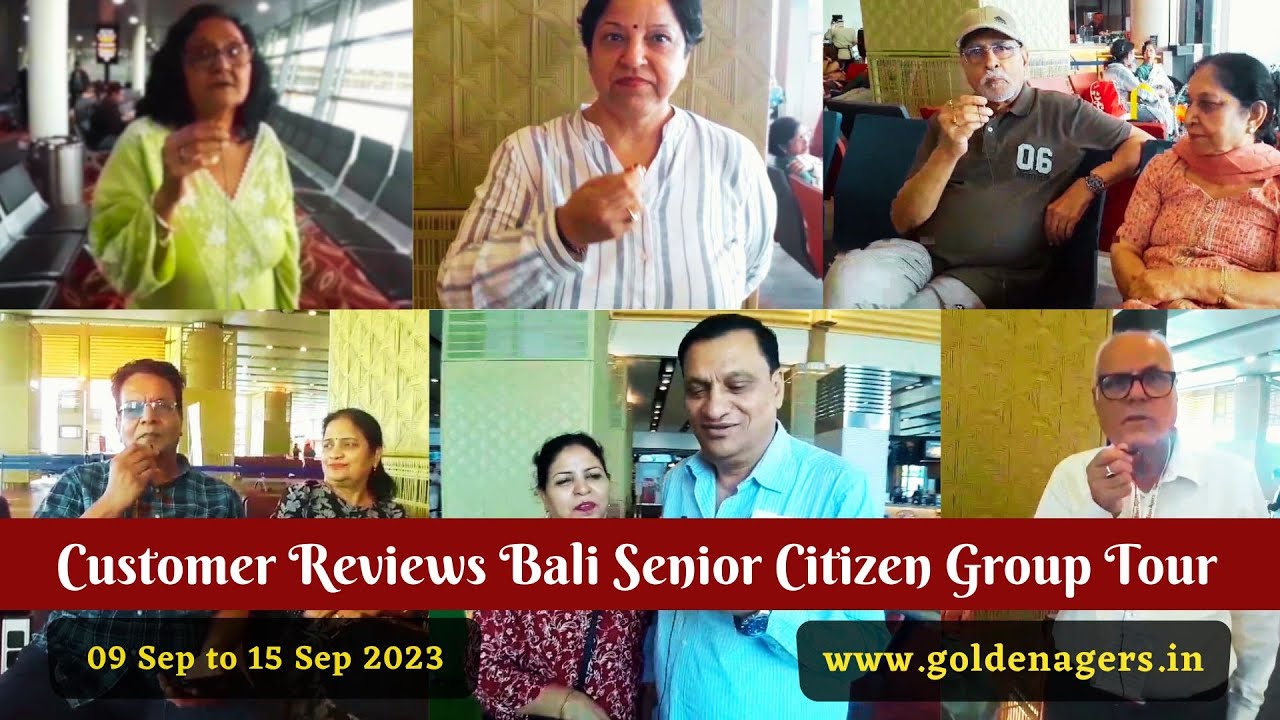 [Golden Agers] Customer Reviews Bali Senior Citizen Group Tour 9 ...