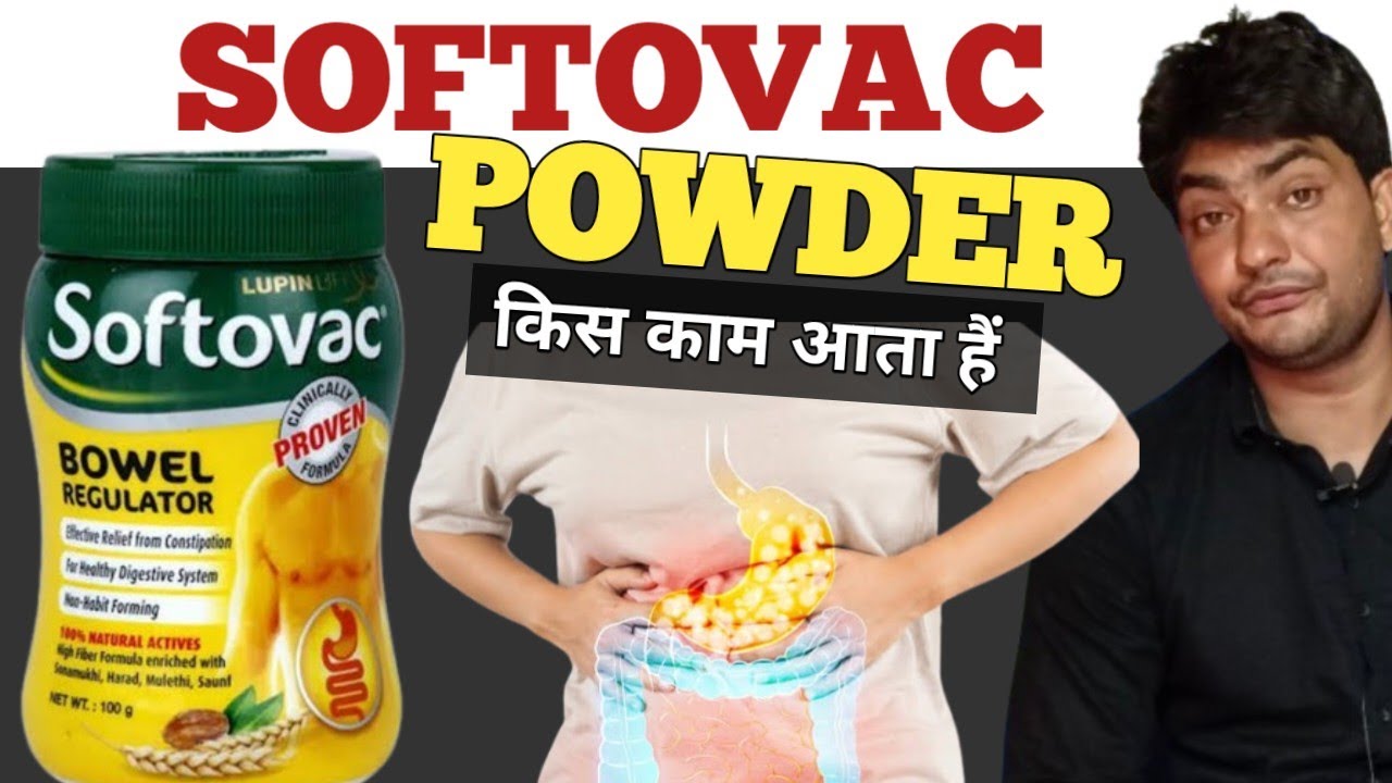 softovac bowel regulator | softovac ko kaise use kare | softovac powder ...