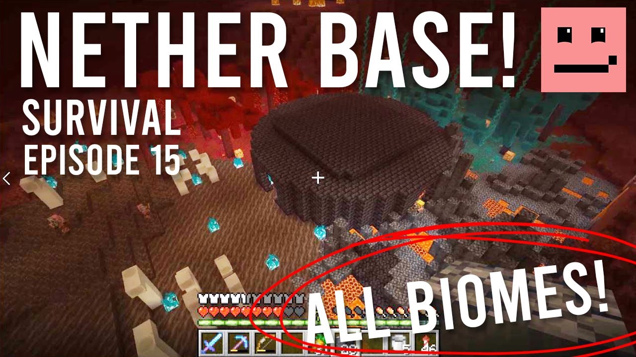 LETS PLAY Minecraft Survival! Episode: 15 ~ NETHER BASE BUILD! ~ - YouTube