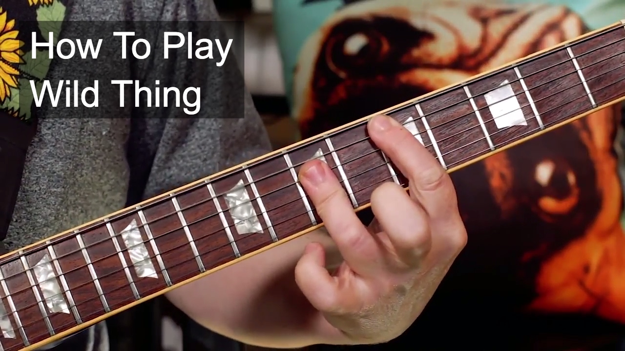 'Wild Thing' The Troggs Guitar Lesson - YouTube