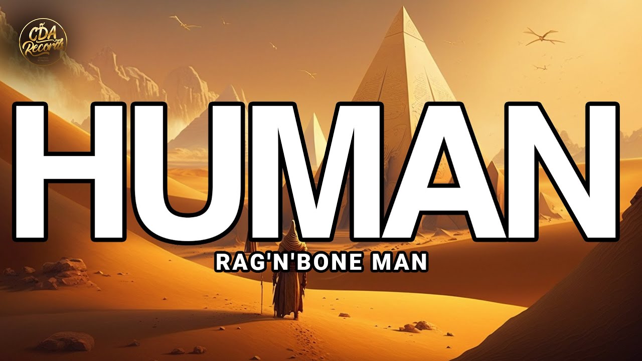 Rag'n'Bone Man - Human (Lyrics) - YouTube