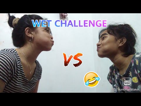 WET CHALLENGE. - YouTube