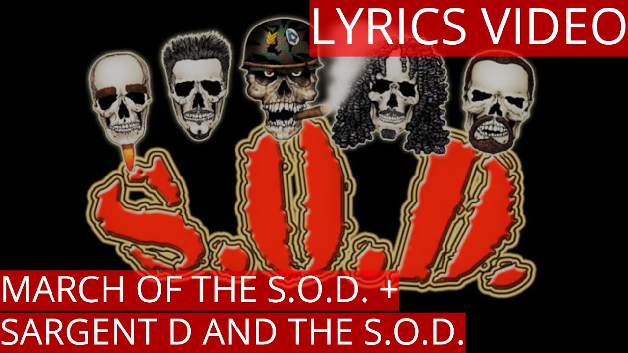 Stormtroopers of Death - March of the S.O.D. + Sargent 'D' & the S.O.D ...