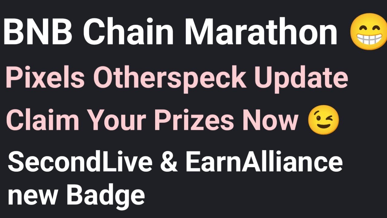 Claim Your Pixels Otherspeck Prizes | BNB Chain Marathon | Earn ...