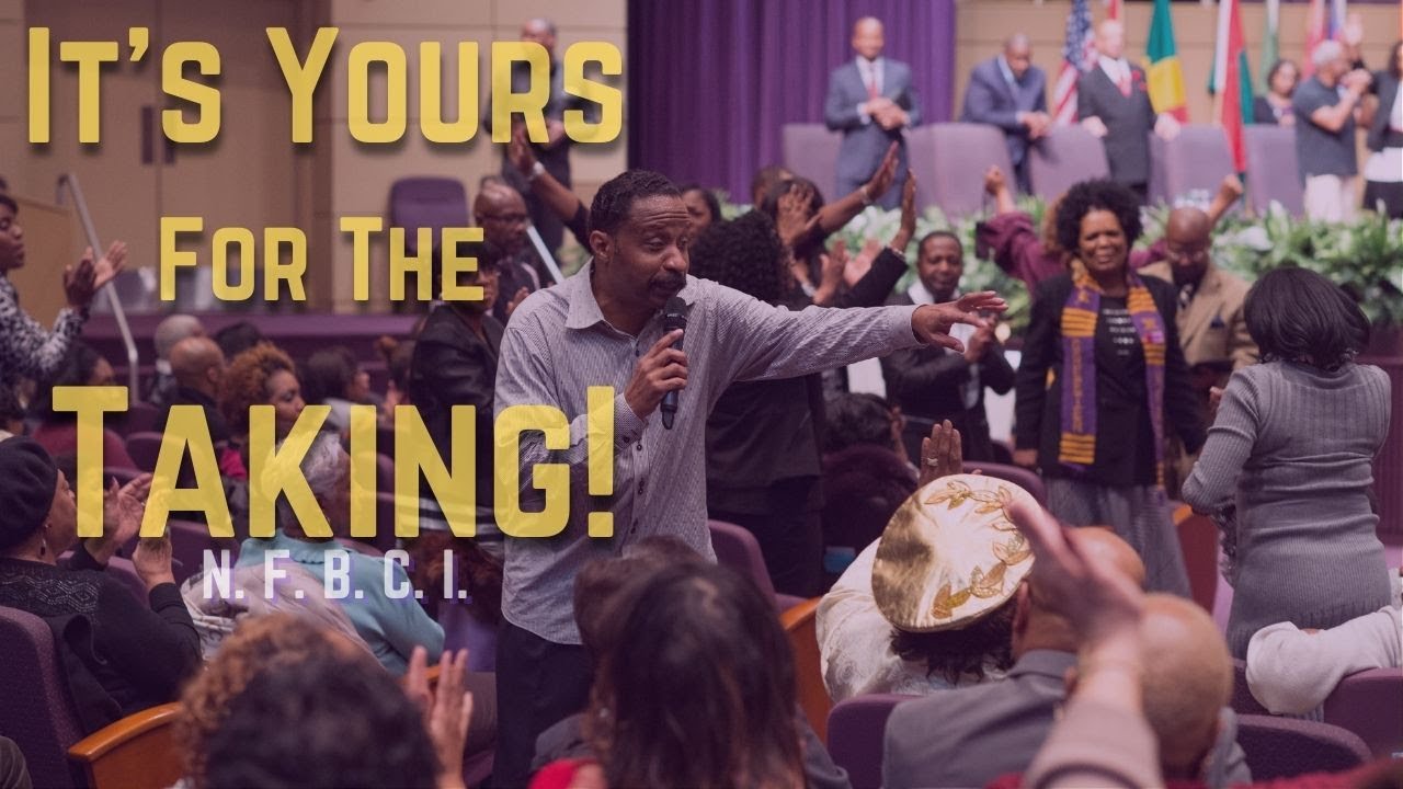 It's Yours For The Taking! | Rev. Dr. Trunell D. Felder - YouTube