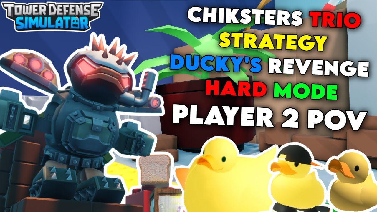 Ducky's Revenge Hard Mode Chikster Strategy Player 2 POV | Roblox TDS ...