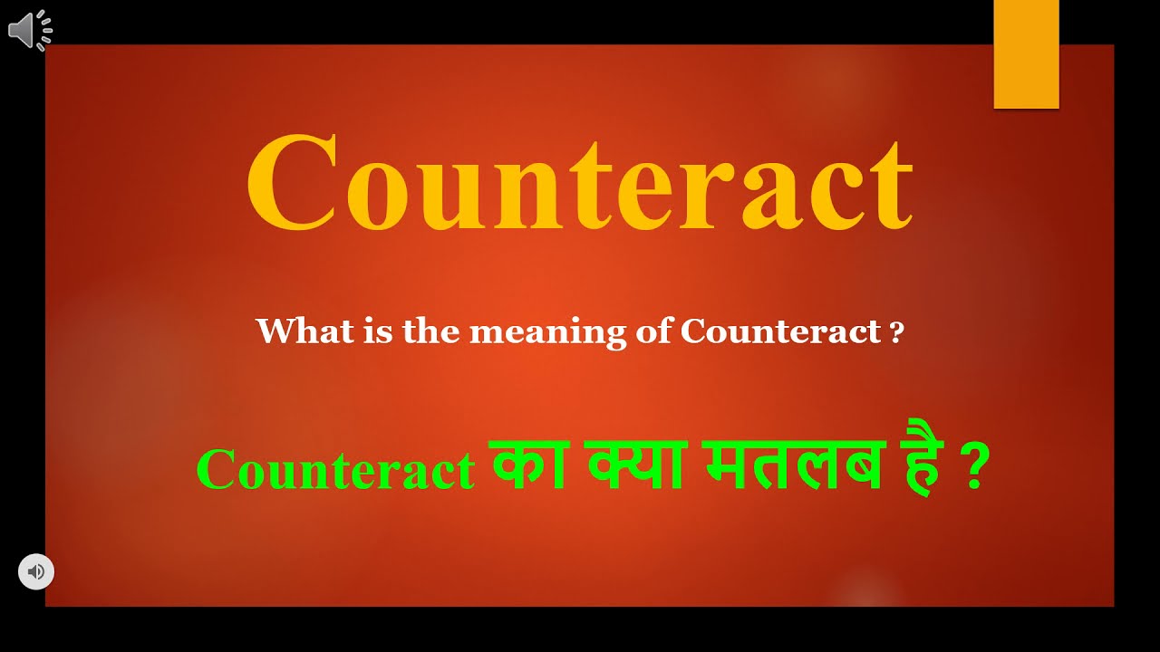 Counteract Meaning In Hindi Counteract Ka Kya Matlab Hota Hai Daily counteract-meaning-in-hindi-counteract-ka-kya-matlab-hota-hai-daily