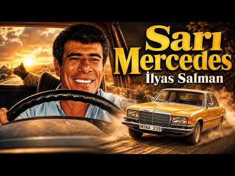 Sarı Mercedes Türk Filmi | FULL HD | İlyas Salman