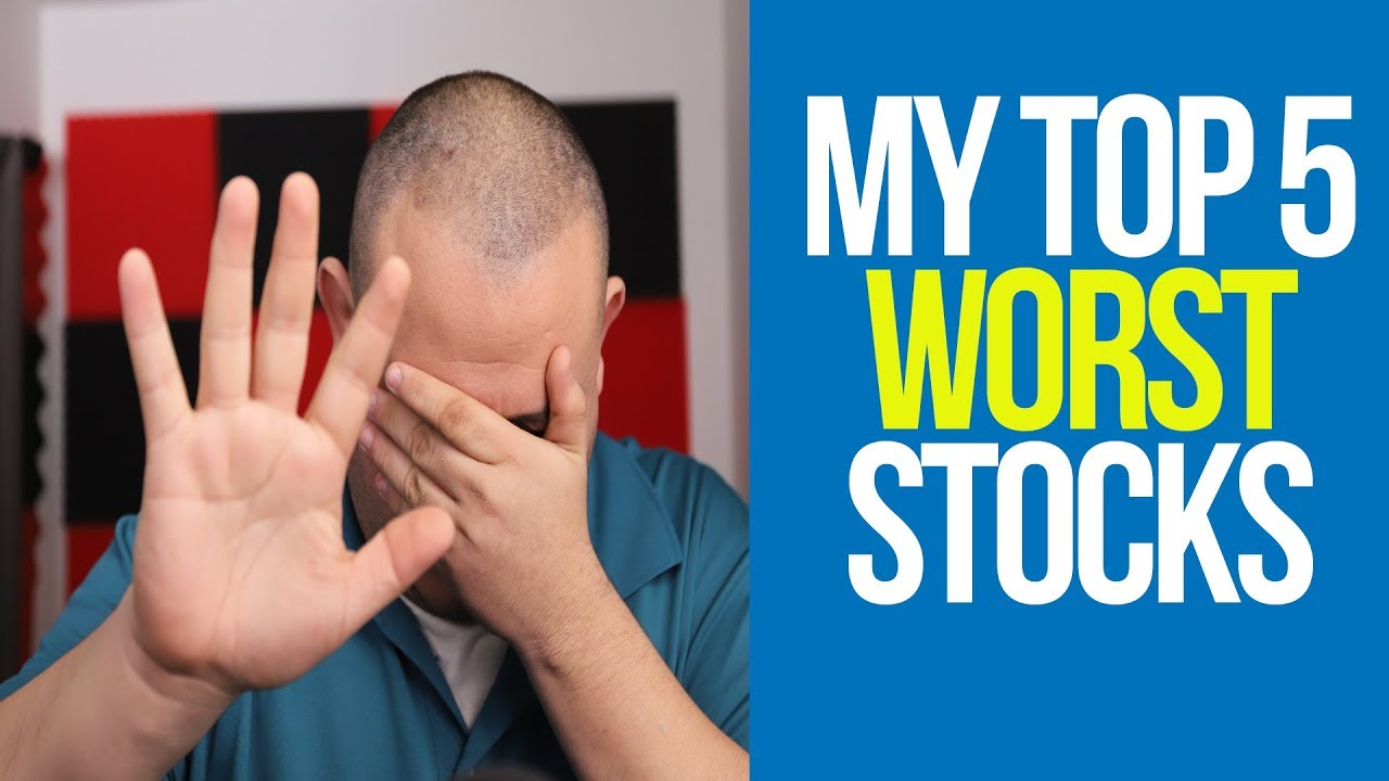 My Top 5 Worst Stocks in 2017📉 | Stocks with Biggest Losses in 2017 ...