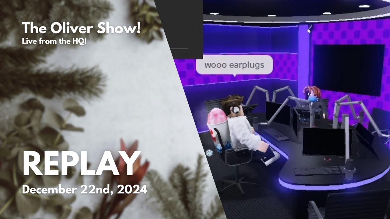 The Oliver Show! - December 22nd, 2024 - YouTube