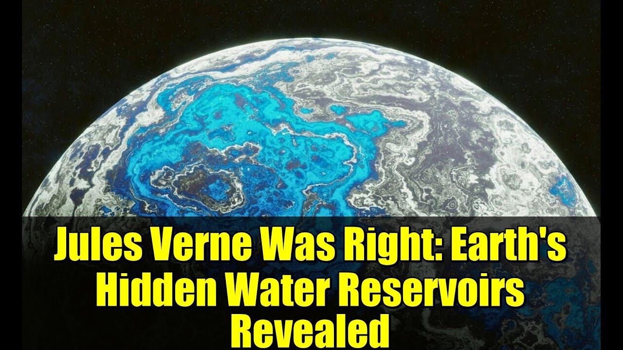 Jules Verne Was Right: Earth's Hidden Water Reservoirs Revealed - YouTube