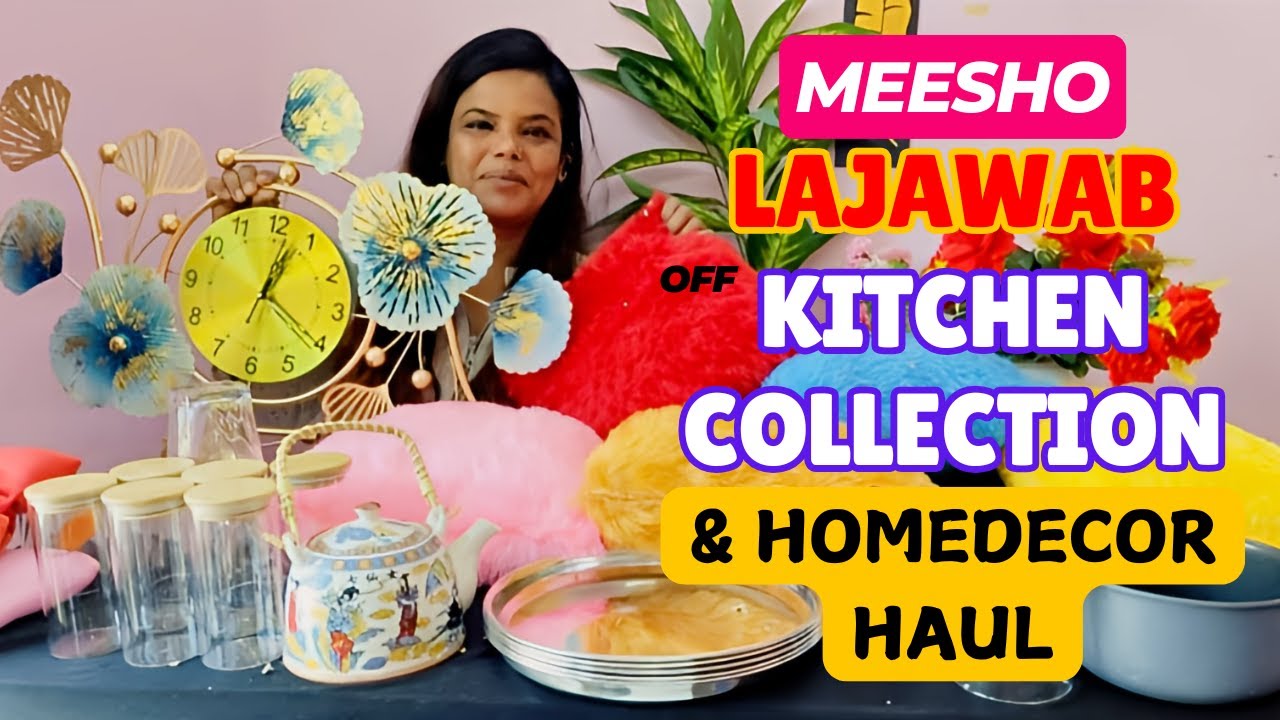 Meesho Lajawab Kitchen Collection & Homedecor Haul | Meesho Kitchen ...