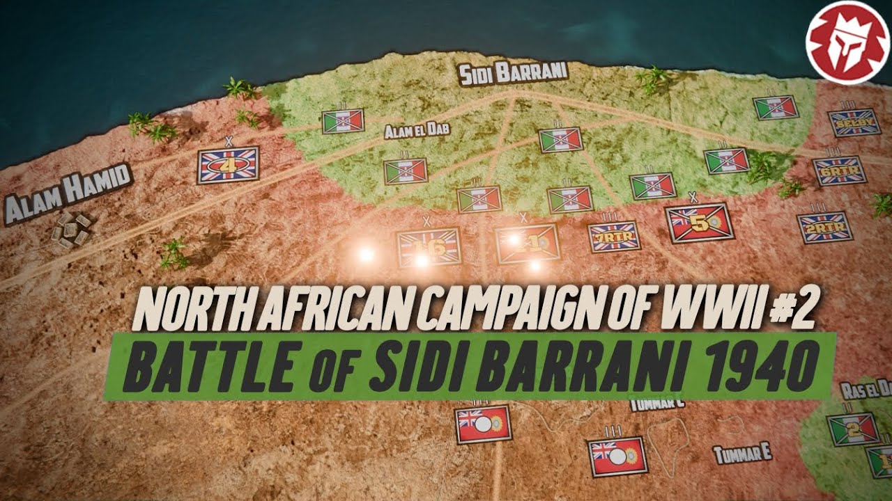 North African Campaign #2 Battle of Sidi Barrani - Youtube Member ...
