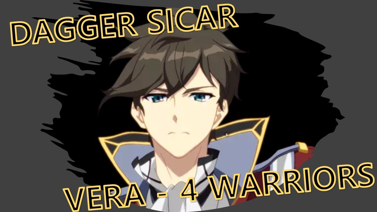 [epic Seven] Dagger Sicar - 4 warriors Vera Play - YouTube
