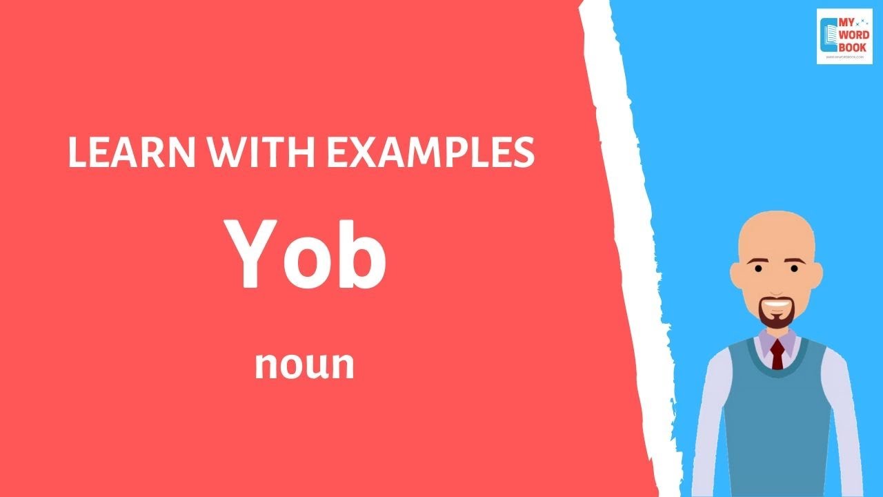 Yob | Meaning with examples | Learn English | My Word Book - YouTube