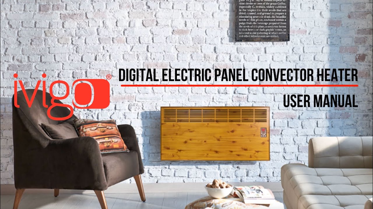 IVIGO Digital Electric Panel Convector Heater User Manual EN - YouTube