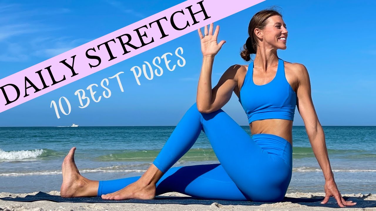 10 Simple Stretches that You Should Do Every Day | 25 min Easy Daily ...