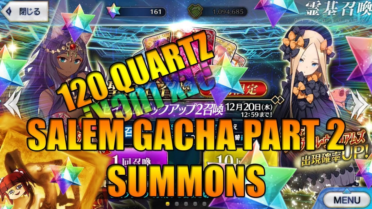 [Fate/Grand Order] Salem Gacha Part 2! 120 Quartz for Queen of Sheba ...