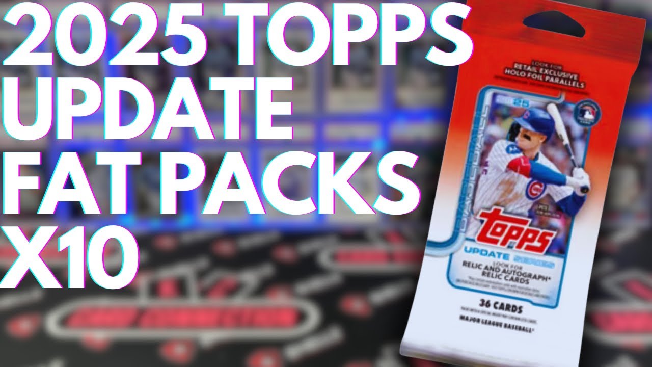 Are Fatties The 2nd Best Retail Format? I’m Testing 10 2025 Topps ...