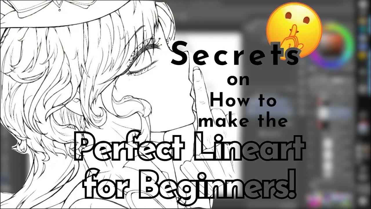 SECRETS on How to make the Perfect Lineart for Beginners! - YouTube