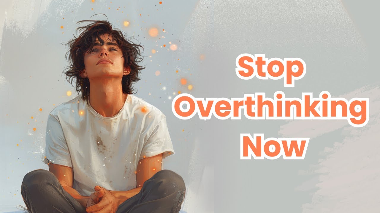 How Do We Stop Overthinking? | Daily Motivation & English Listening ...