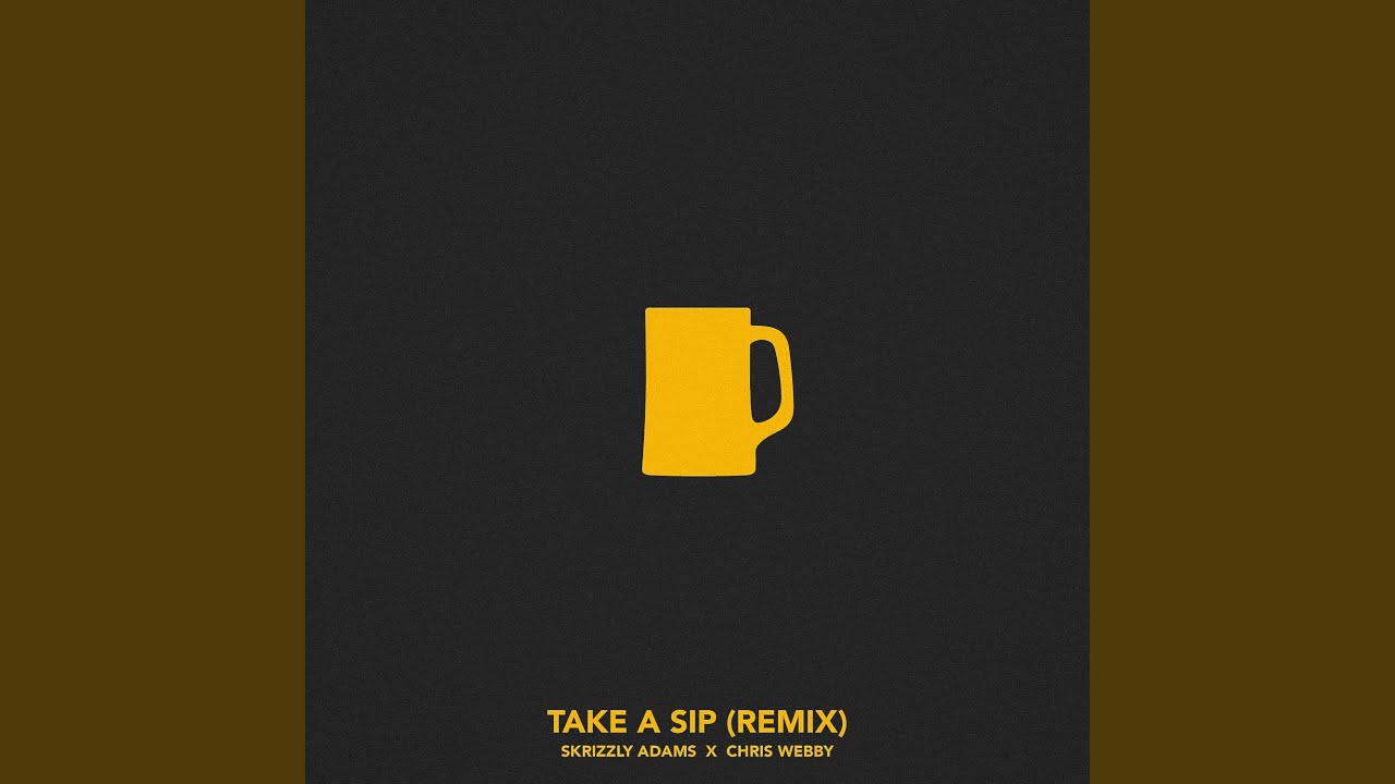 Take a Sip (Remix) (feat. Chris Webby) - YouTube