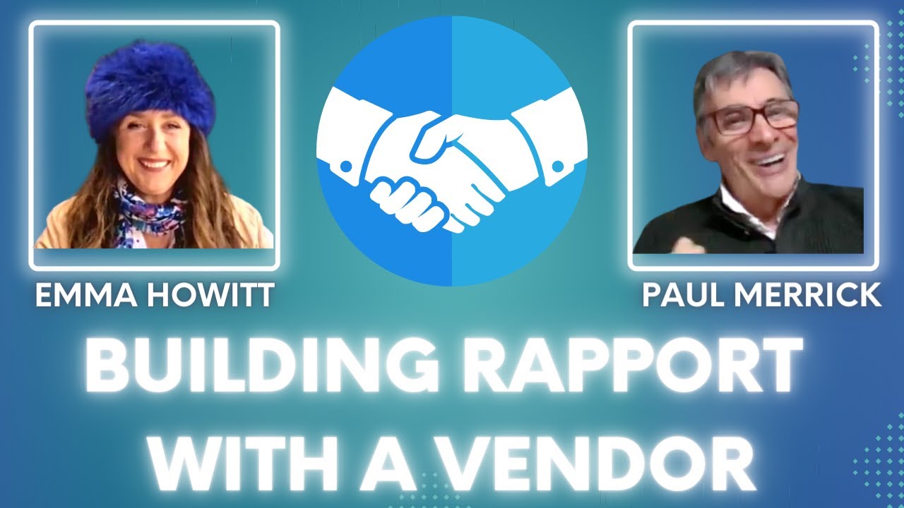 Building Rapport With A Vendor - YouTube