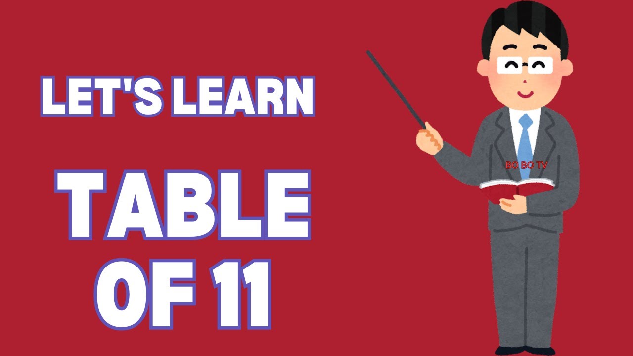 multiplication table of 11| learn table of 11 for kids | rhythmic table ...