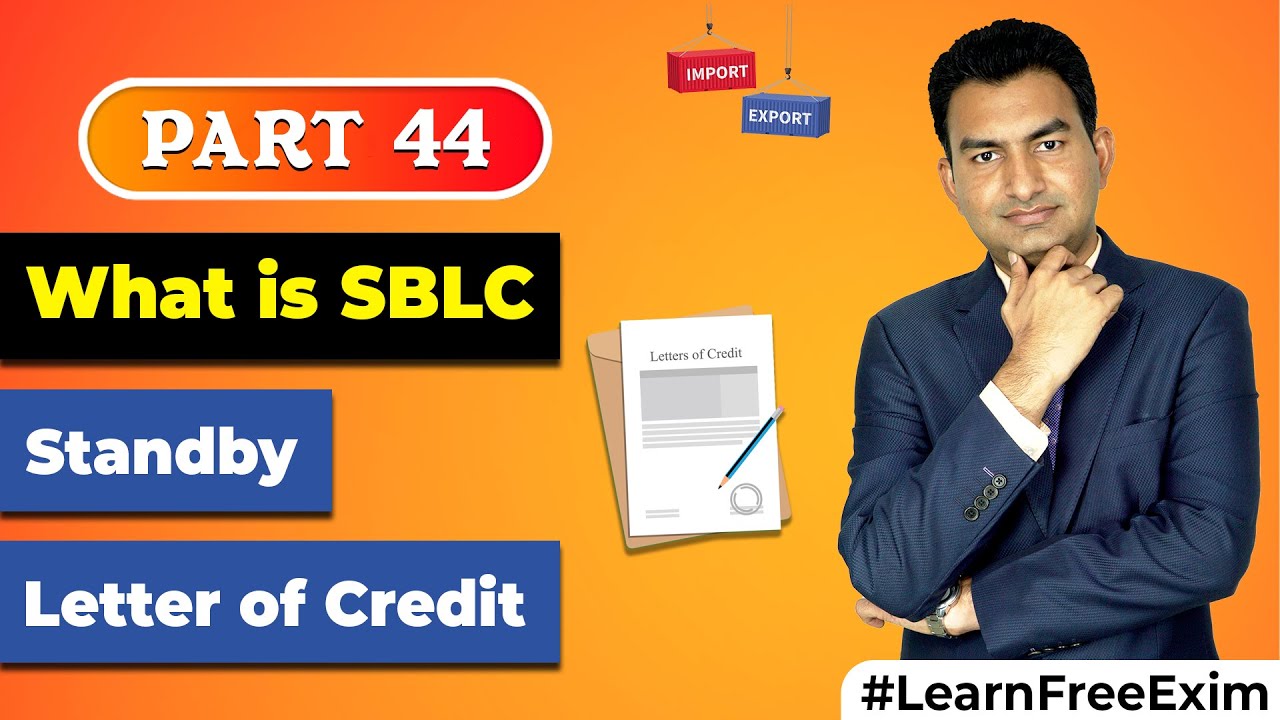 What is SBLC ?? | Standby Letter of Credit !! | Export Import Training ...