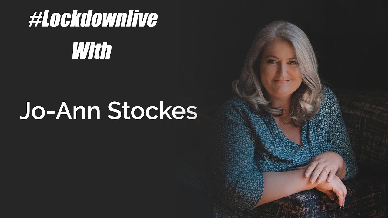 Lockdown Live with Jo-ann Stokes - YouTube