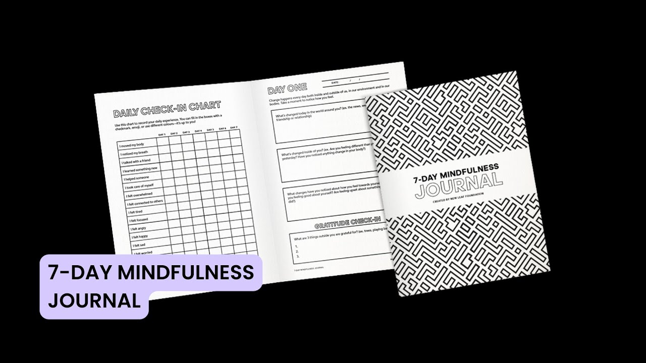 7-Day Mindfulness Journal // New Leaf Foundation - YouTube