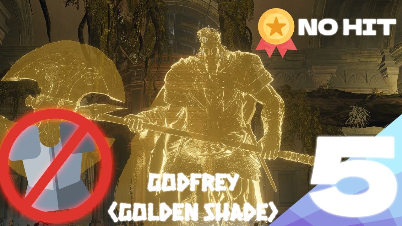 Godfrey(GOLDEN SHADE) NO HIT!!!!#5 ELDEN RING WITH NO ARMOR - YouTube