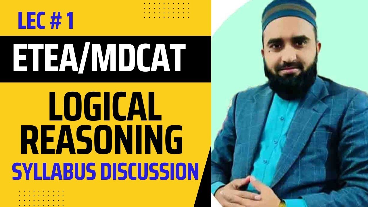 ETEA MDCAT Logical Reasoning Syllabus Discussion YouTube ETEA MDCAT Logical Reasoning Syllabus Discussion YouTube