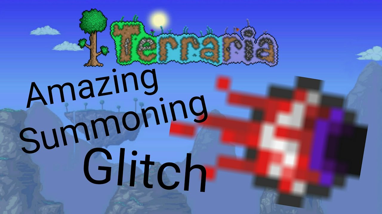 Terraria- Amazing Boss Summoning Glitch! - YouTube