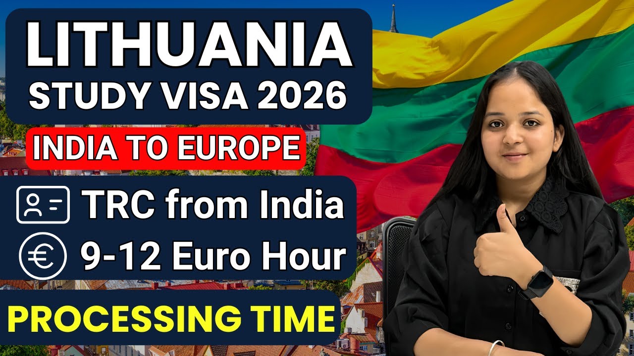 Lithuania Study Visa 2026 | Visa Process Time | Full Application Guide ...