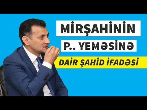 MİRŞAHİNİN MƏRİFƏTİ
