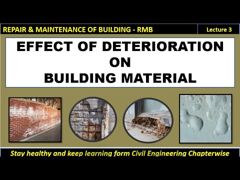 RMB - 3 / Effects of Deterioration on Building Material / Repair and ...