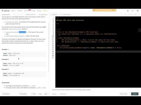 Leetcode 1265. Print Immutable Linked List in Reverse - follow the statement of the problem ...
