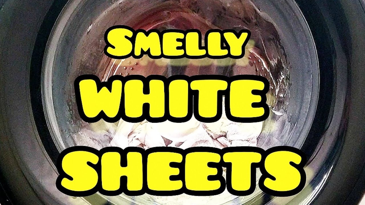 Smelly white sheets - YouTube