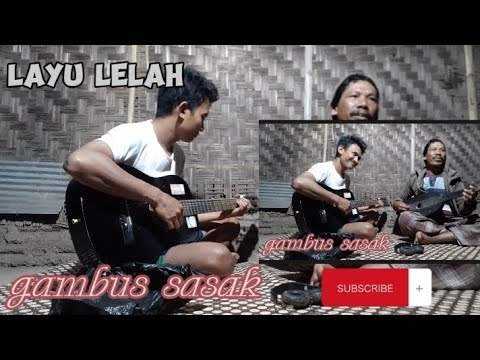 gambus sasak layu lelah permintaan lagu🙏🙏 - YouTube