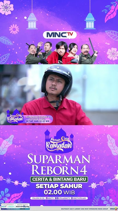 KANG PARMAN SIAP TEMANI SAHUR KAMU, SAKSIKAN SUPARMAN REBORN 4 DI MNCTV - YouTube