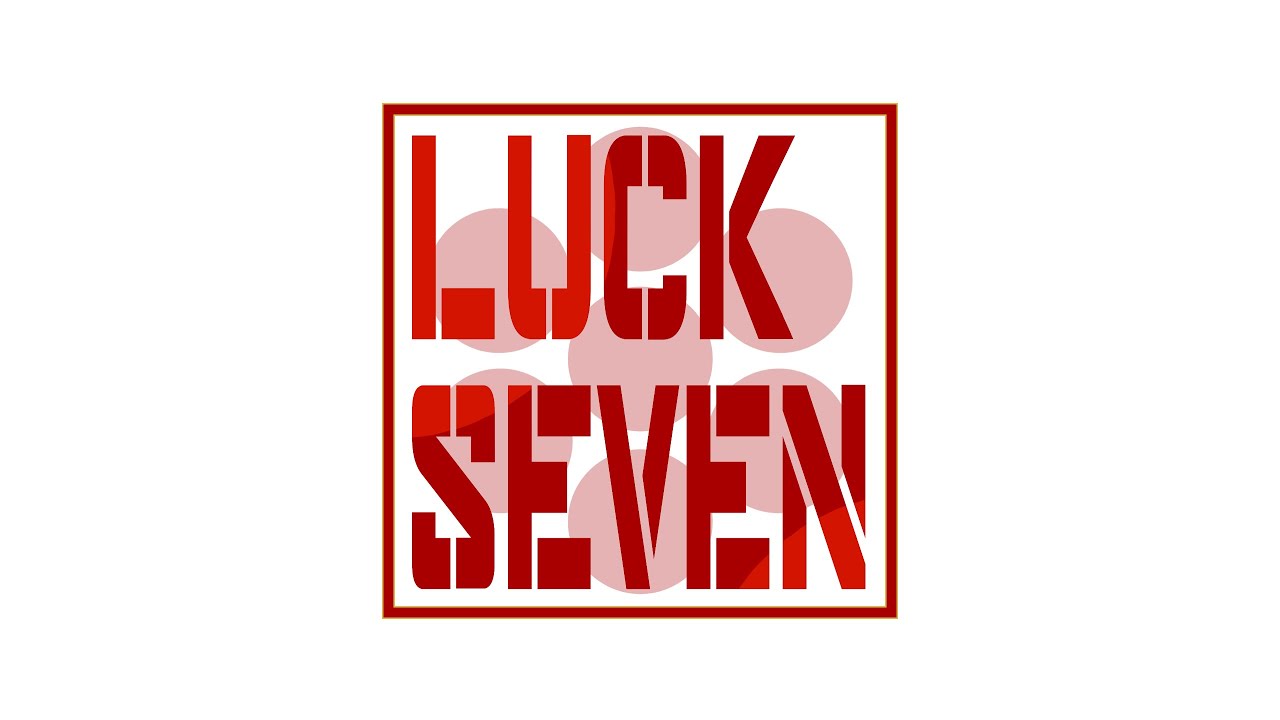 LUCK SEVEN 告知映像第二弾 - YouTube