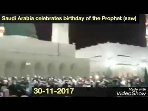 Saudi Arabia celebrates birthday of the Prophet (saw) - YouTube