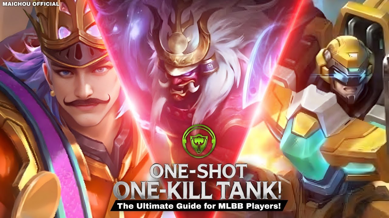 One-Shot One-Kill Tank": The Ultimate Guide for Mobile Legends: Bang ...