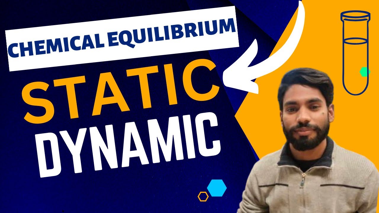 class 10 unit #1 Chemical equilibrium | Dynamic equilibrium | static ...