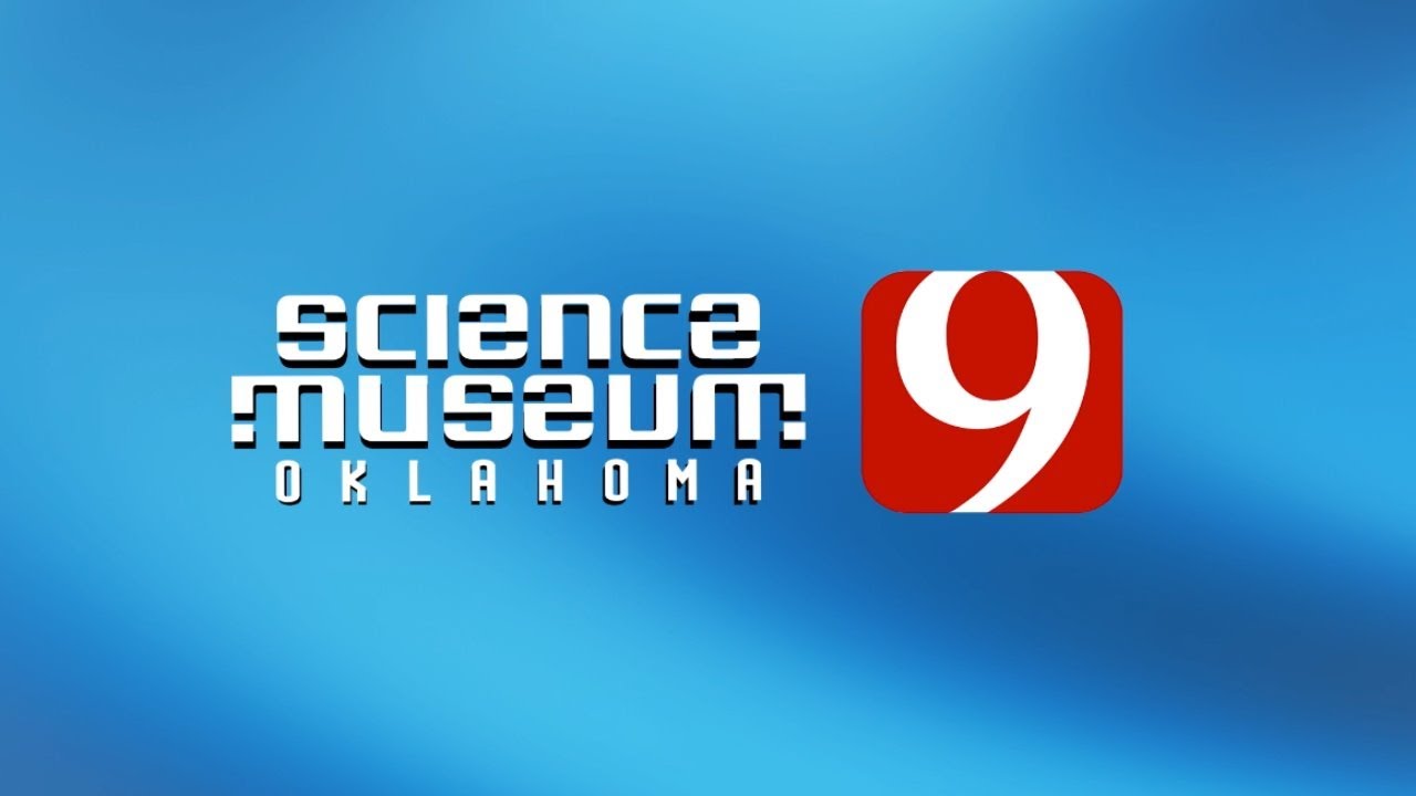 The Science of Weather: Presented by Science Museum Oklahoma & News 9 ...