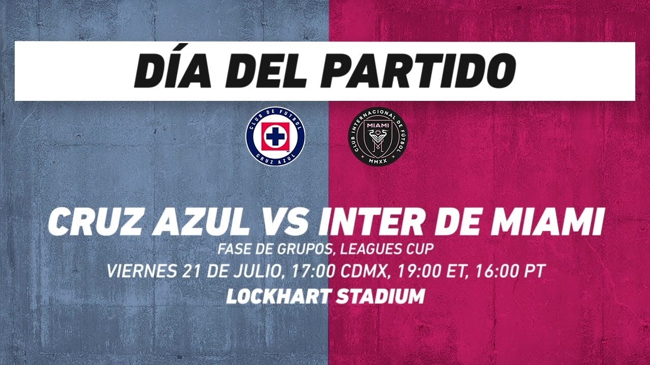 Cruz Azul vs Inter Miami, frente a frente: Futbol - YouTube