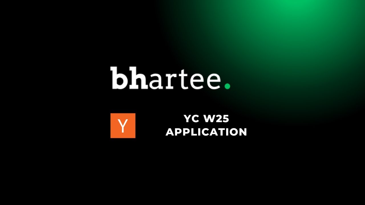 Bhartee's YC W25 Application - YouTube