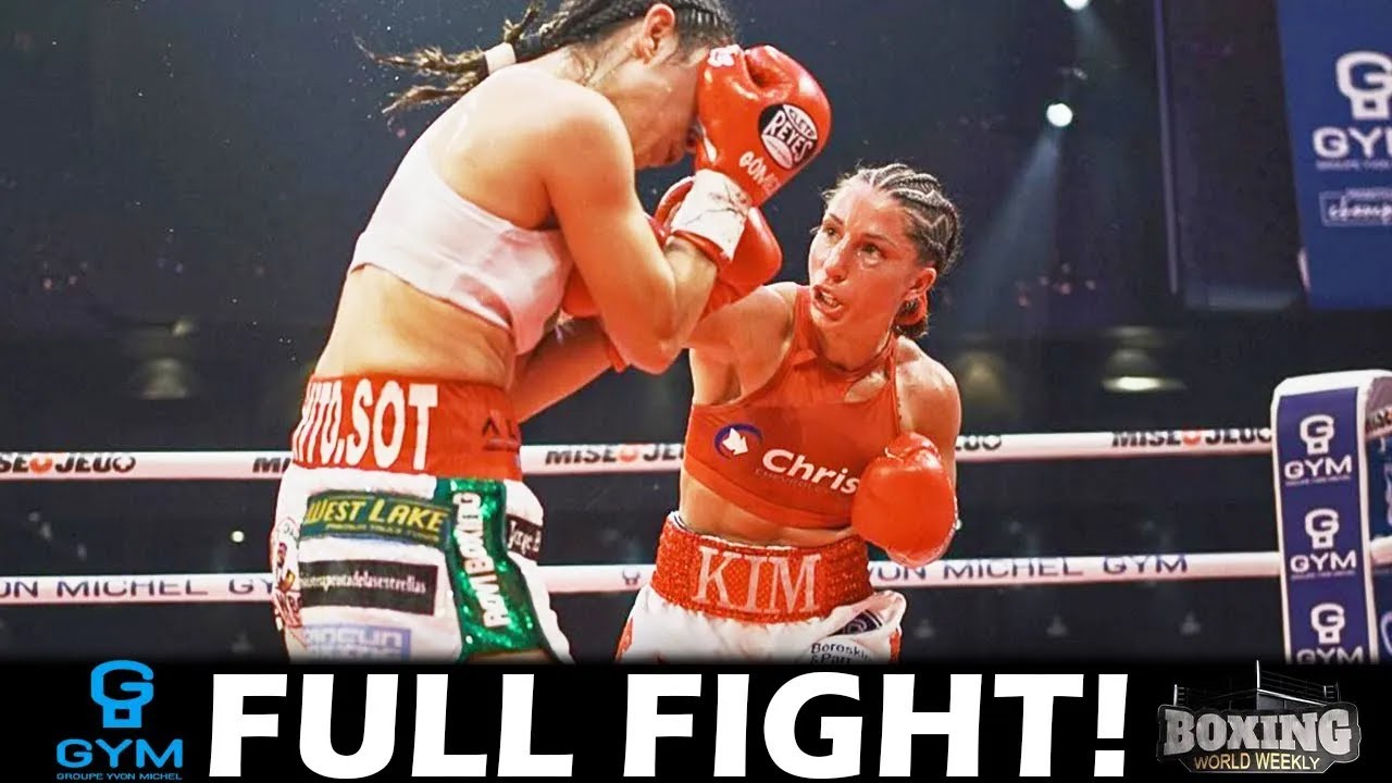 KIM CLAVEL vs. YESENIA GOMEZ | FULL FIGHT | BOXING WORLD WEEKLY - YouTube