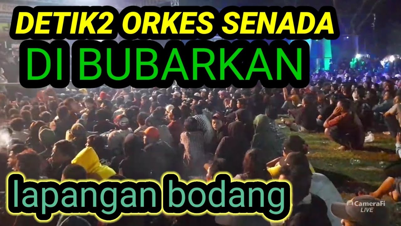 DETIK2 ORKES SENADA ROK DANDUT DI BUBARLAN.DI LAPANGAN BODANG - YouTube